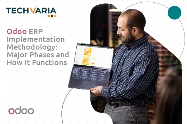 Odoo ERP Implementation Methodology: Key Phases & Best Practices