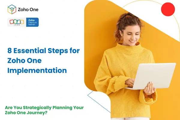 8 Essentials Steps for Zoho One Implementation